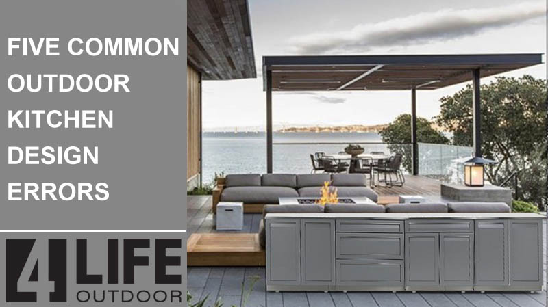 Template Common Design Errors 4 Life Outdoor Kitchens
